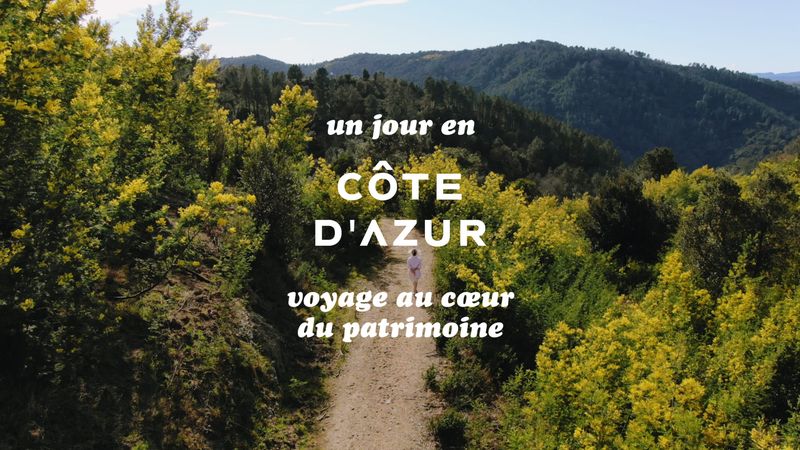 'Un jour'... on the French Riviera, discovering its heart of heritage ...